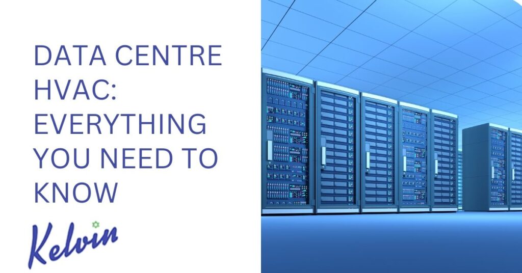 Data Centre HVAC: Everything You Need to Know